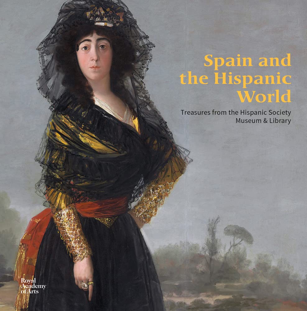 Spain and the Hispanic World opens at Royal Academy – Museum Bookstore