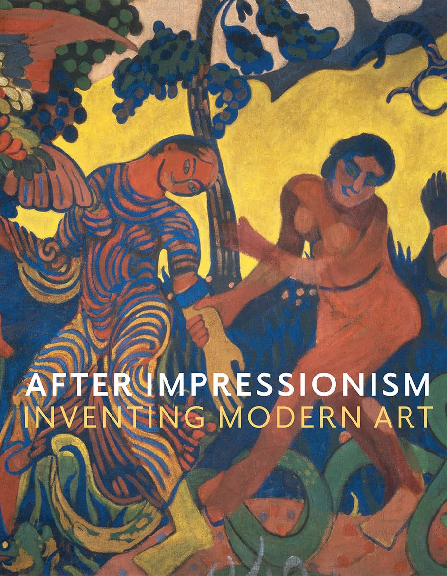 After Impressionism Inventing Modern Art Museum Bookstore