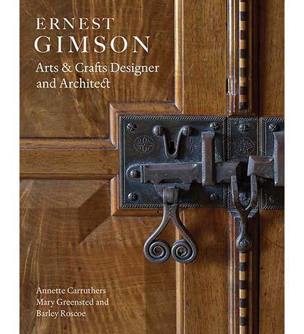 Ernest Gimson : Arts & Crafts Designer and Architect – Museum Bookstore